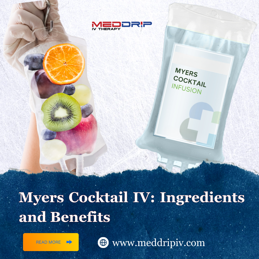 Myers Cocktail IV Ingredients and Benefits: Austin, TX